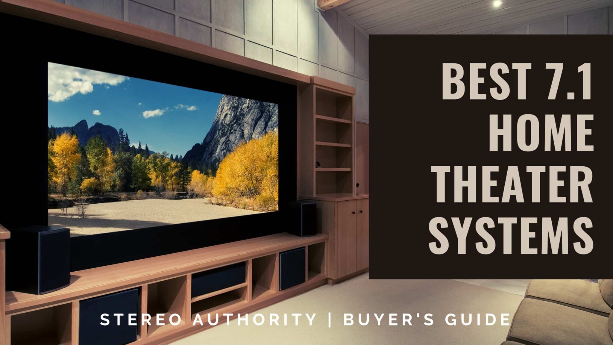 Best 7.1 Home Theater System Buyer's Guide - Stereo Authority
